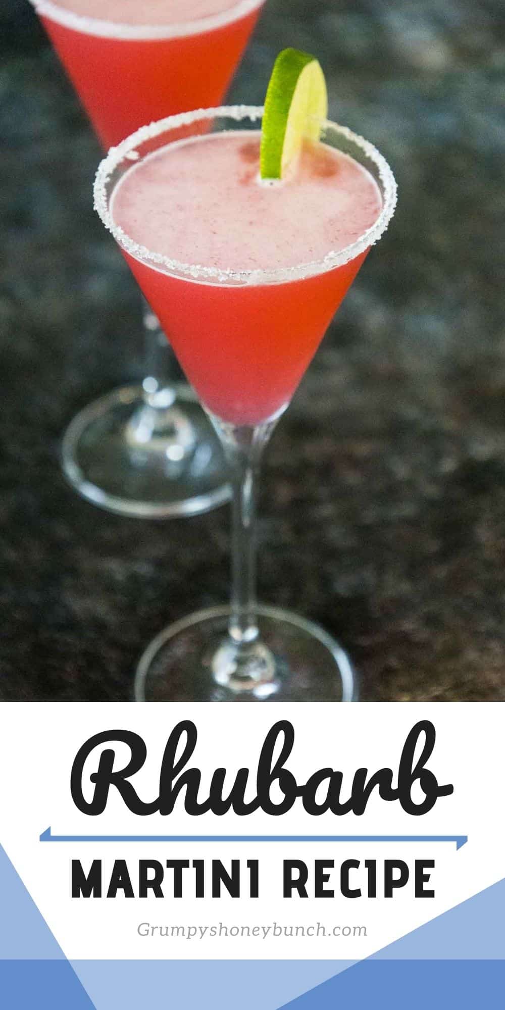 Rhubarb Martini - Grumpy's Honeybunch