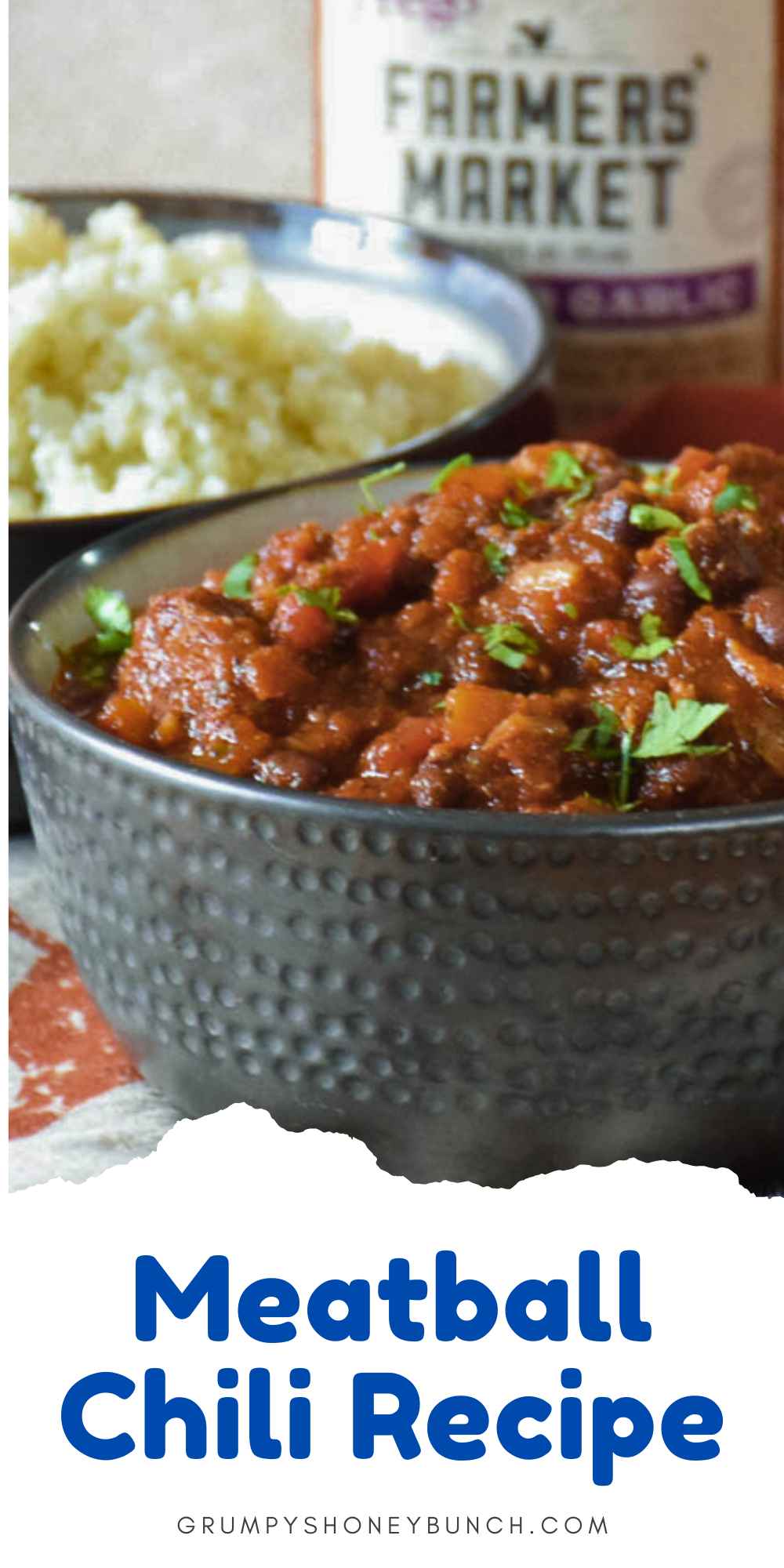 Meatball Chili - Grumpy's Honeybunch