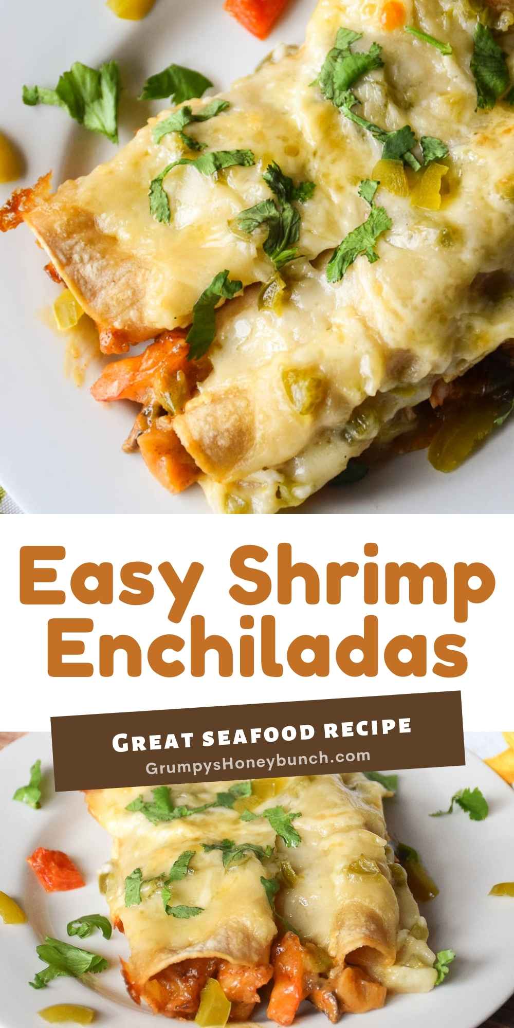 Shrimp Enchiladas Recipe - Grumpy's Honeybunch