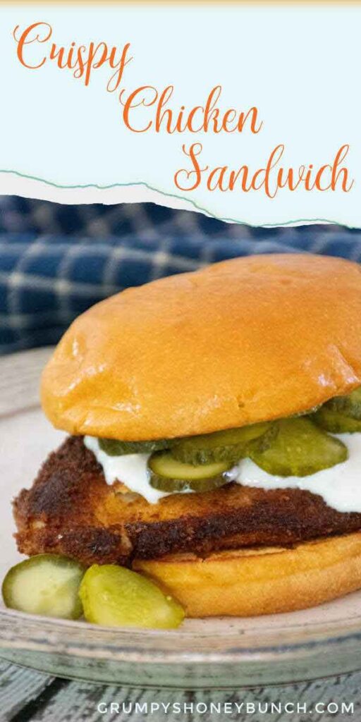 Crispy Chicken Sandwiches - Grumpy's Honeybunch