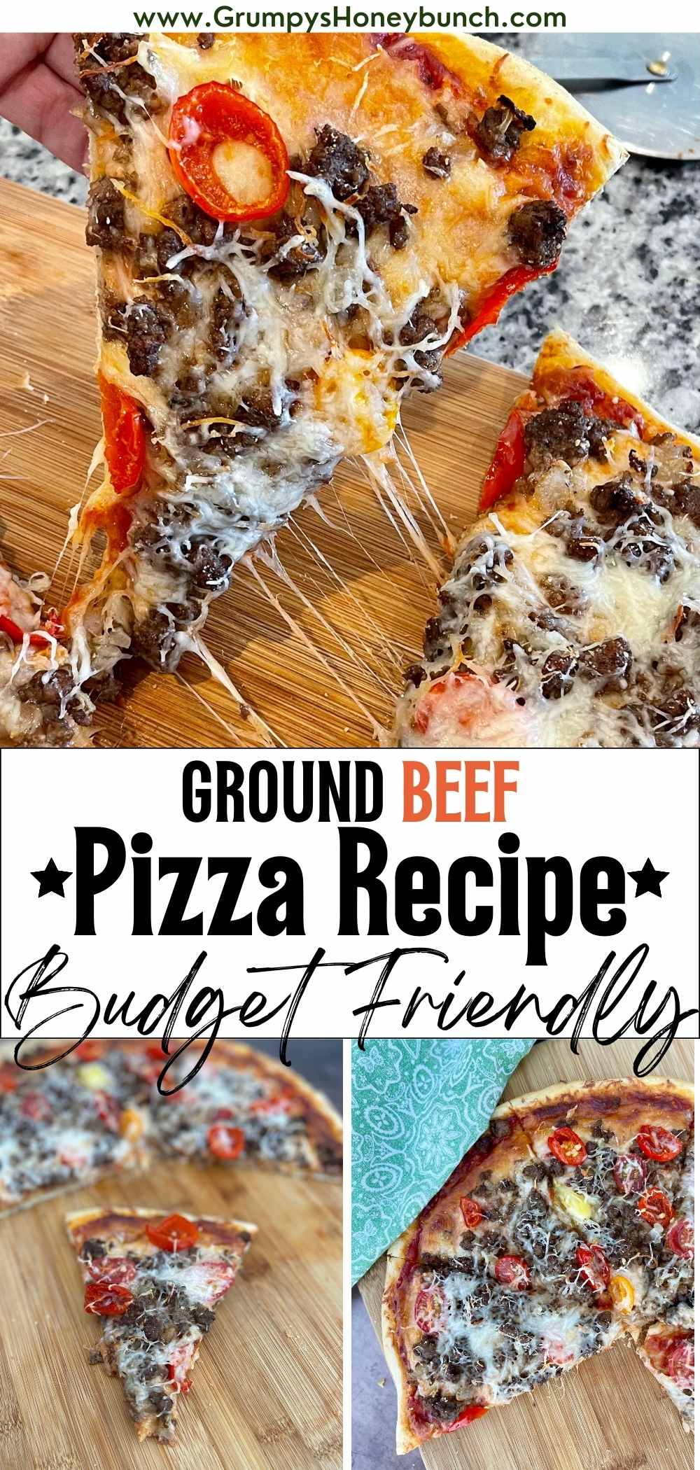 Ground Beef Pizza - Grumpy's Honeybunch