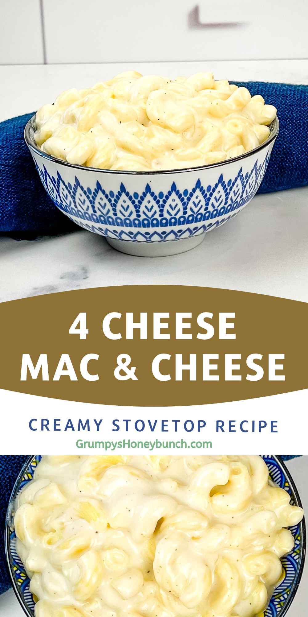 4 Cheese Mac and Cheese - Grumpy's Honeybunch