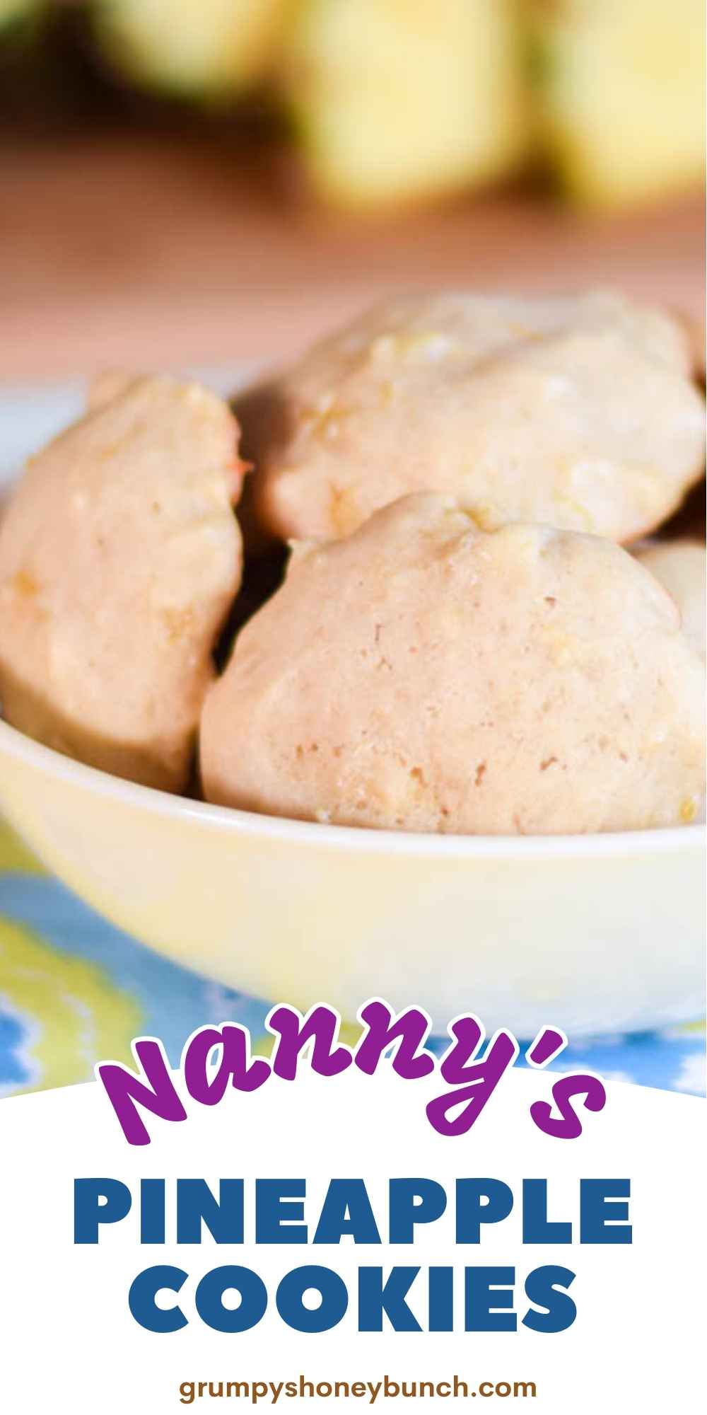 Pineapple Cookies - Grumpy's Honeybunch