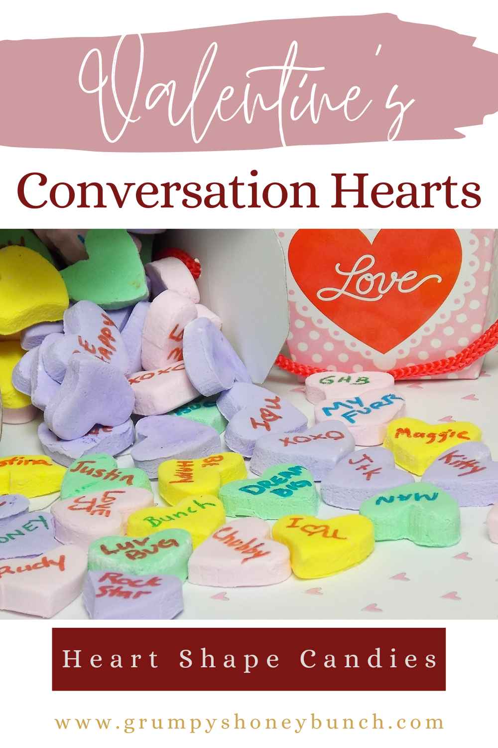 Conversation Hearts Candy: Homemade Valentine Recipe - Grumpy's Honeybunch