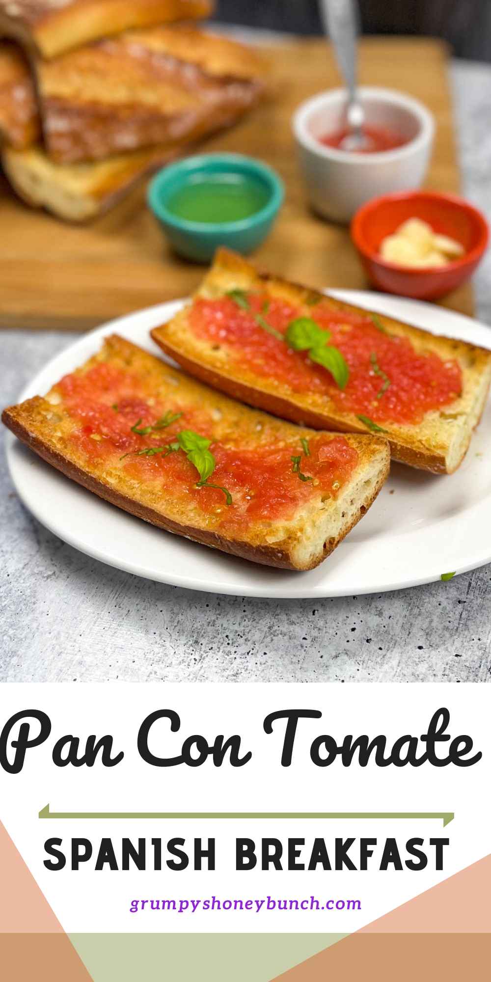 Pan Con Tomate - Grumpy's Honeybunch
