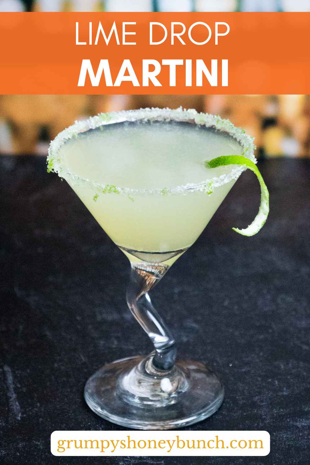 Lime Drop Martini - Grumpy's Honeybunch